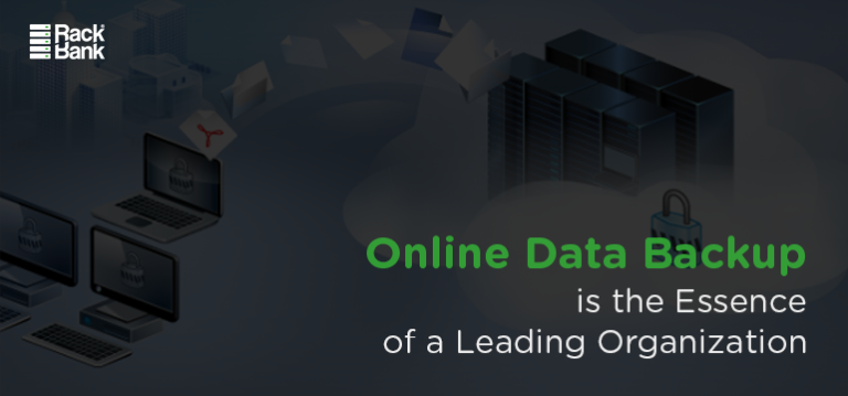 Online Data Backup is the Essence of a Leading Organization